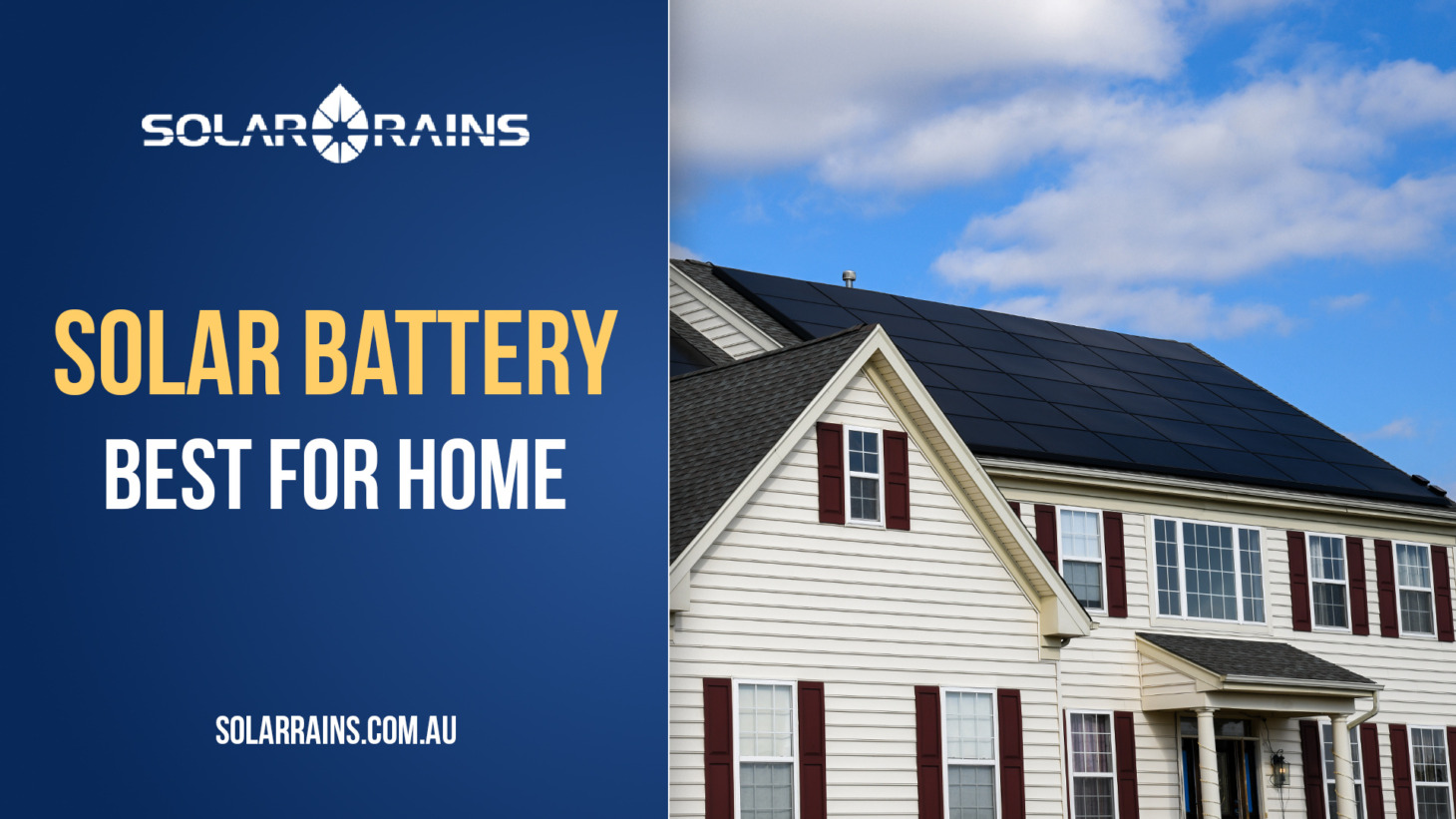 Best Solar Battery for Home in Australia - Solar Rains Pty Ltd