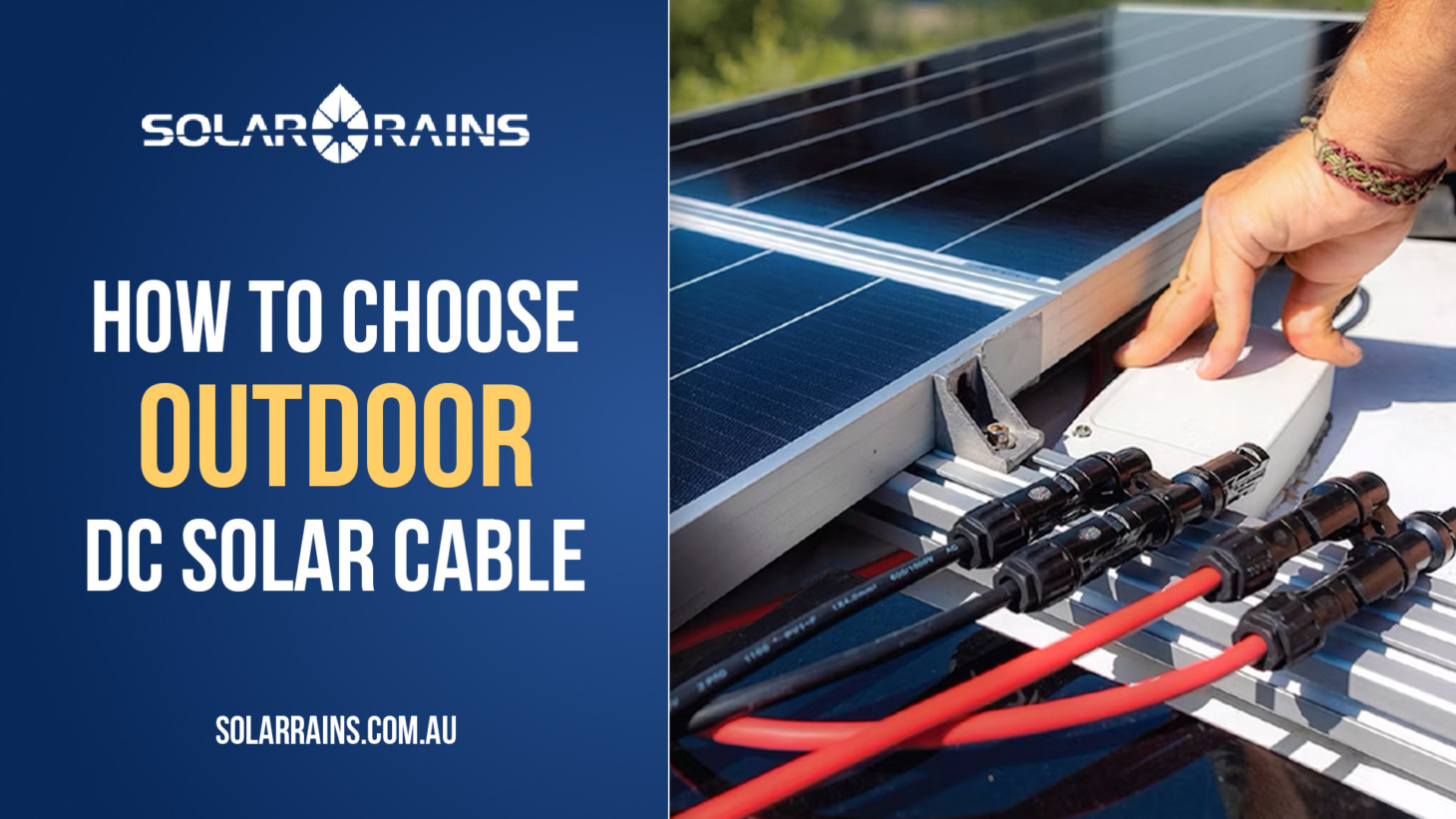 Things to Consider When Choosing Outdoor DC Solar Cable - Solar Rains ...