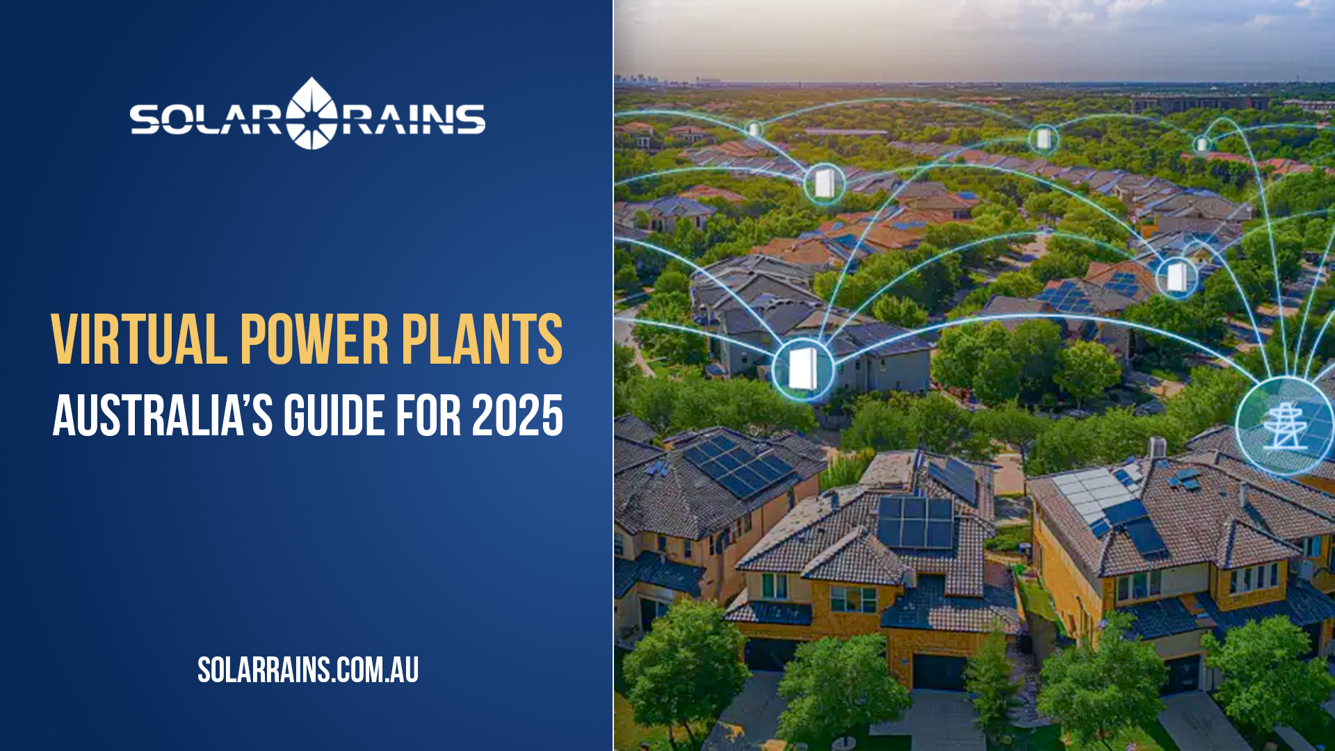 Virtual Power Plants and Solar Battery Guide 2025 - Solar Rains