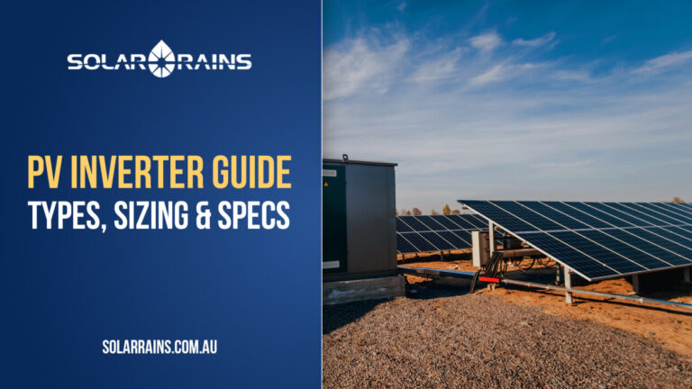 PV Inverter Guide Australia: Types, Sizing